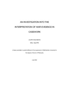An Investigation Into The Interpretation Of Hair Evidence In Casework ...